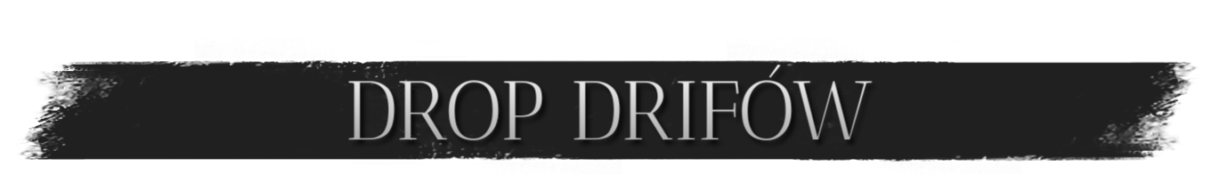 Tabela Dropu Drifów – Wiki BR